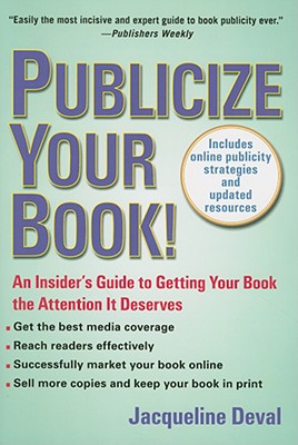Publicize Your Book: An Insider's Guide