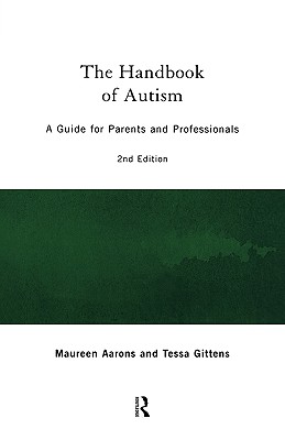 The Handbook of Autism