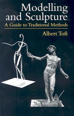 Modelling and Sculpture: A Guide to