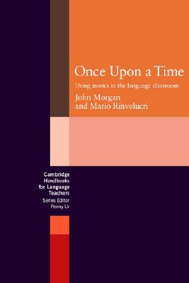 Once Upon a Time: Using Stories in the