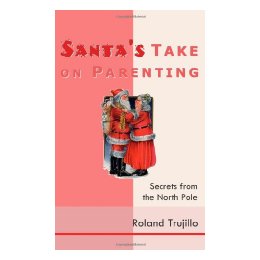 Santa's Take on Parenting