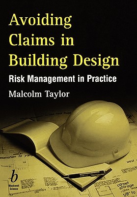 Avoiding Claims In Building Design -