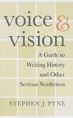 Voice & Vision: A Guide to Writing