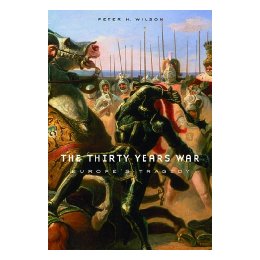 The Thirty Years War: Europe's