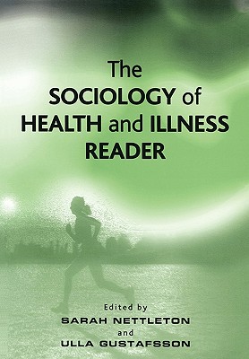 The Sociology Of Health And Illness