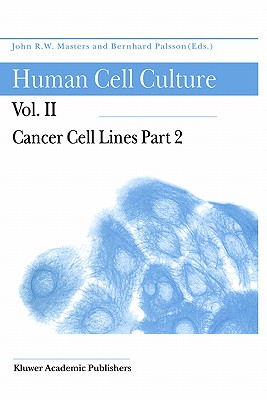 Human Cell Culture: Volume II: Cancer Cell