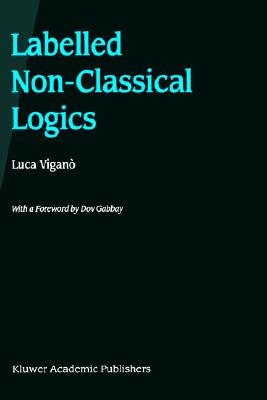 Labelled Non-Classical Logics