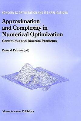 Approximation and Complexity in