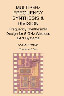 Multi-Ghz Frequency Synthesis &