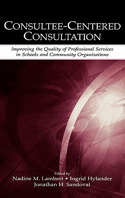 Consultee-Centered Consultation: