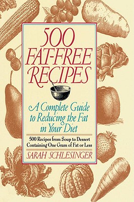 500 Fat Free Recipes: A Complete Guide