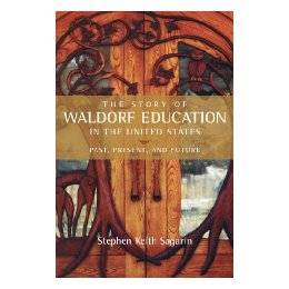 The Story of Waldorf Education in the