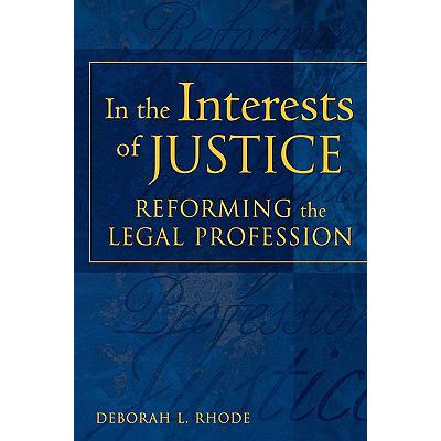 In the Interests of Justice: Reforming the L...