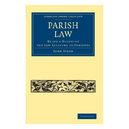 Parish Law: Being a Digest of the Law