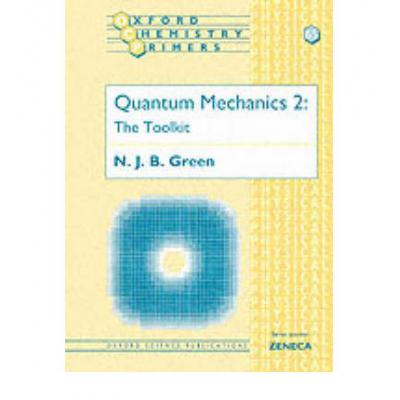 Quantum Mechanics 2: The Toolkit