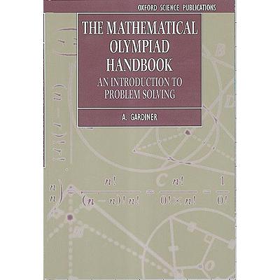 The Mathematical Olympiad Handbook: An Intro...