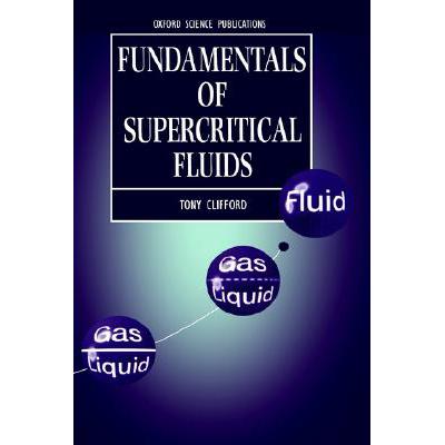 Fundamentals of Supercritical Fluids