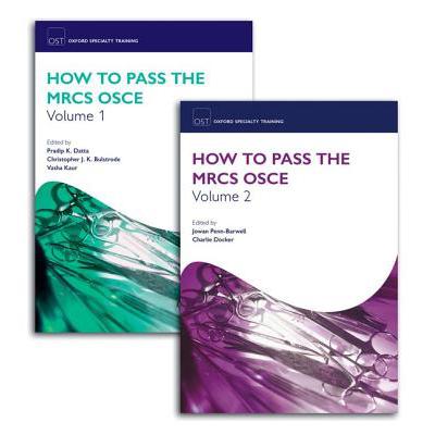 Ost: How to Pass the Mrcs OSCE Pack
