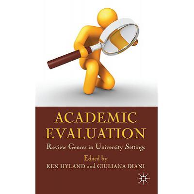 Academic Evaluation: Review Genres in Univer...