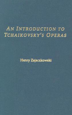 An Introduction to Tchaikovsky'