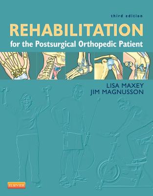 Rehabilitation for the Postsurgical Orthoped...