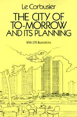 The City of Tomorrow and Its