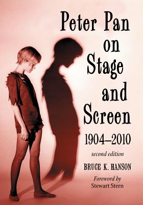 Peter Pan on Stage and Screen,