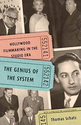 The Genius of the System: Hollywood