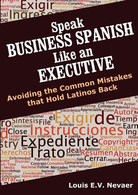 Speak Business Spanish Like an
