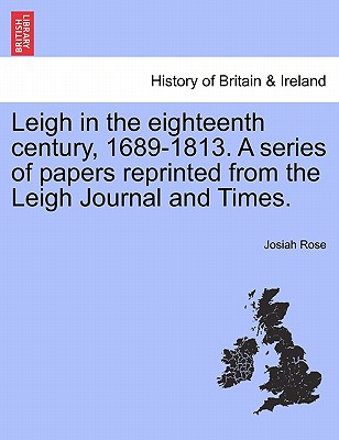 Leigh in the Eighteenth Century,