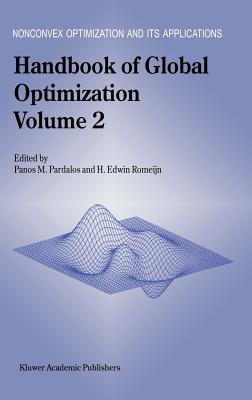Handbook of Global Optimization Volume