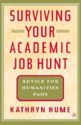 Surviving Your Academic Job Hunt: Advice