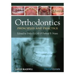 Orthodontics - Principles And