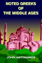 Noted Greeks of the Middle Ages