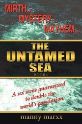 The Untamed Sea: Book I Harry Christie