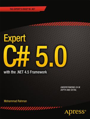 Expert C# 5.0: With the .Net 4.5
