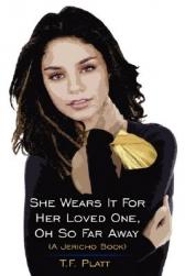 She Wears It for Her Loved One, Oh So