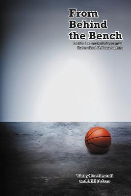 From Behind the Bench: Inside th