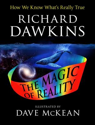 The Magic of Reality: How We Know What's