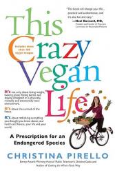 This Crazy Vegan Life: A Prescription