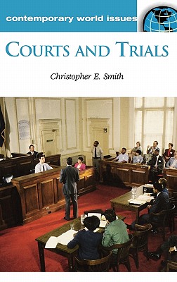 Courts and Trials: A Reference