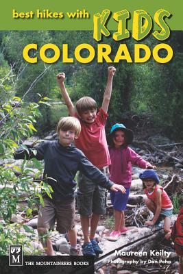 Best Hikes with Kids: Colorado