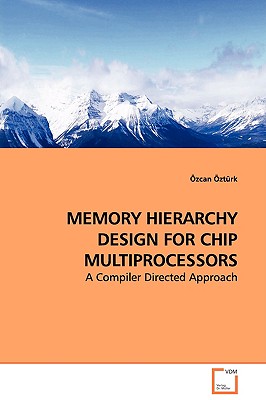 Memory Hierarchy Design for Ch