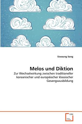 Melos Und Diktion