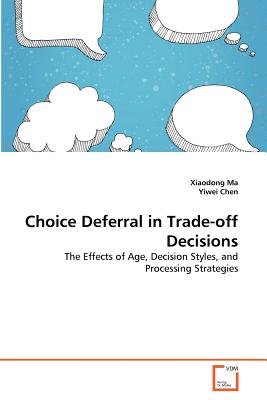 Choice Deferral in Trade-Off