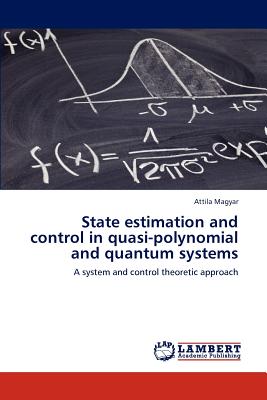 State Estimation and Control in
