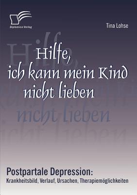 Hilfe, Ich Kann Mein Kind Nicht