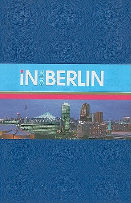 Inguide Berlin [With Map]