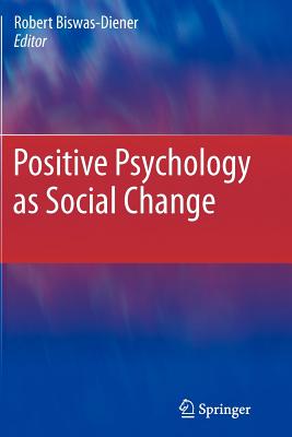 Positive Psychology as Social