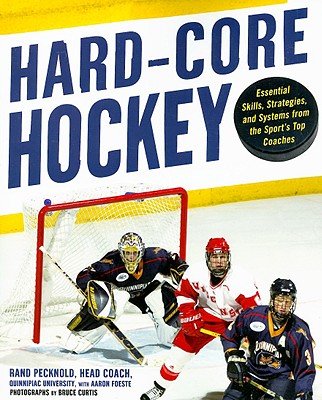 Hard-Core Hockey: Essential Skills,